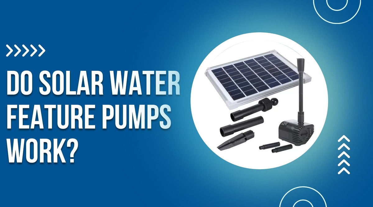 Do solar water feature pumps work? — Outdoor Escape
